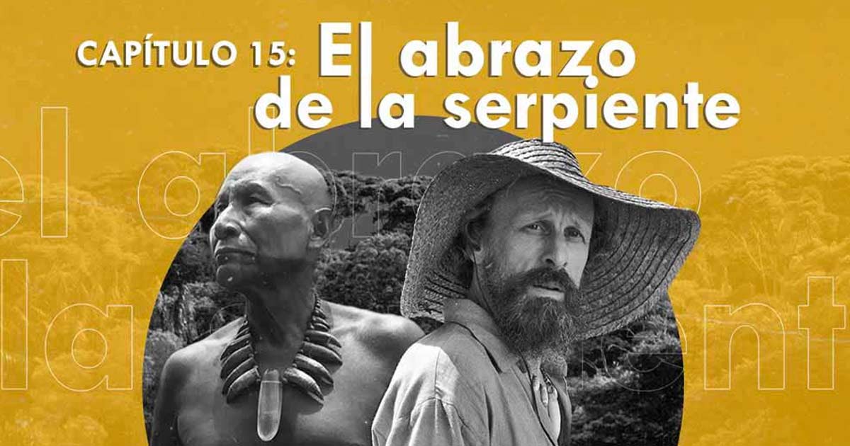 El abrazo de la serpiente - Hecho en Colombia Pódcast | RTVCPlay