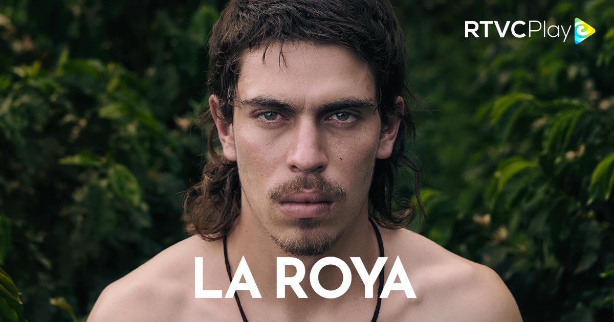 La roya - película colombiana completa | RTVCPlay